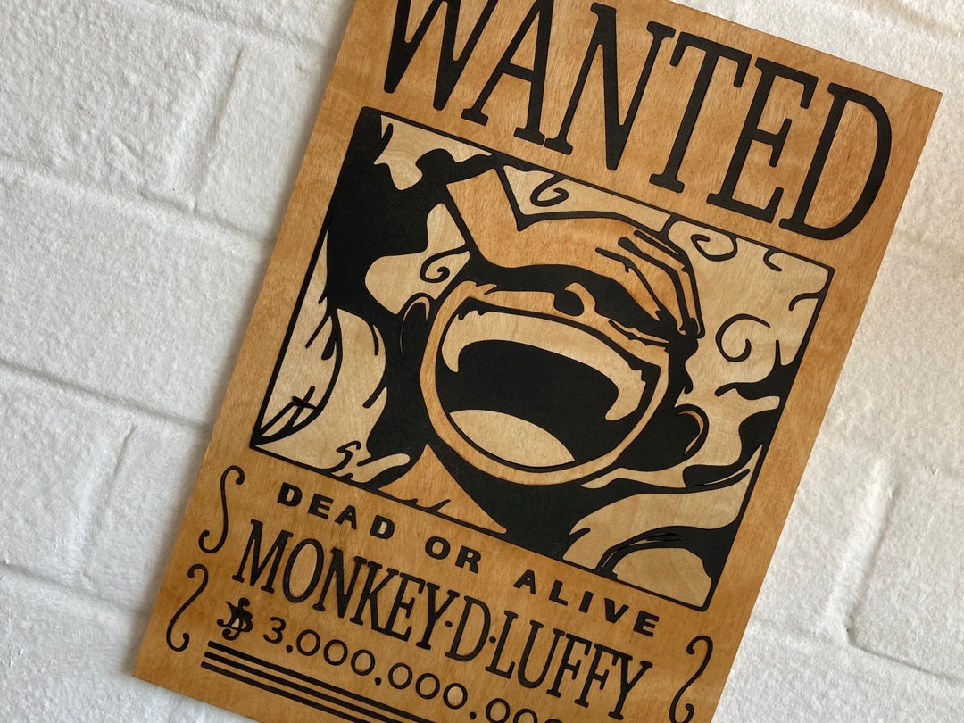 Monkey D Luffy Wanted Poster One Piece Wall Decoration Made From Wood ...