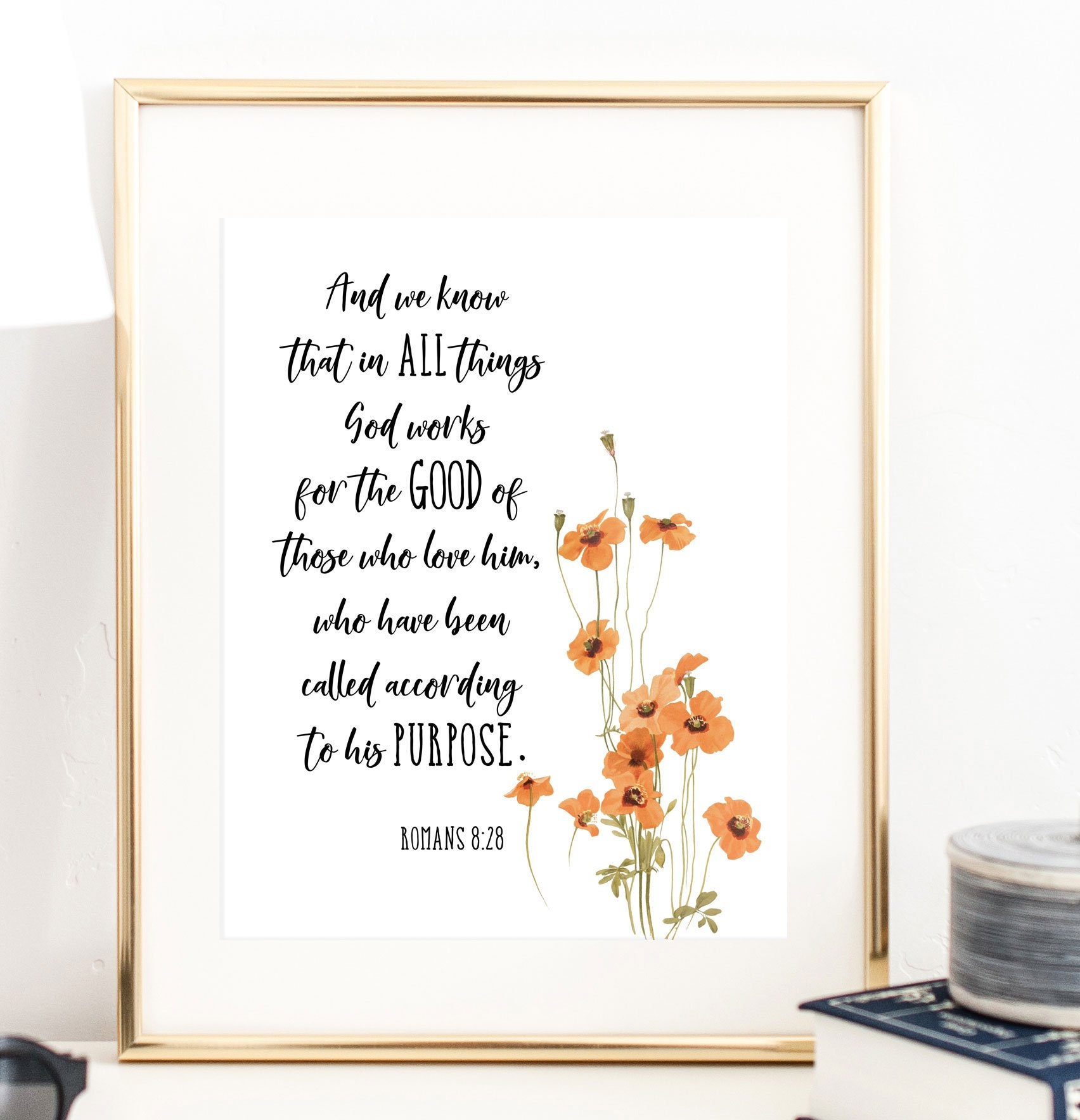 All Things Work Together for Good Print / Romans 8:28 Print / | Etsy