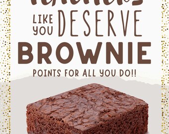 Valentine Teacher Gift Tags, Teachers Deserve Brownie Points, School ...