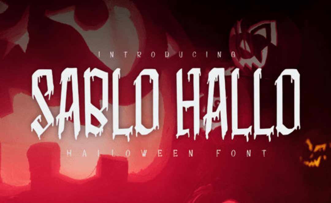 Sablo Hallo Font, Halloween Font, Cricut Font, Modern Font, Casual Font ...