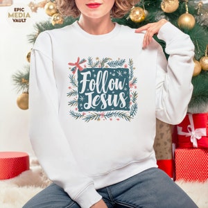 Follow Jesus Christmas Christian PNG SVG Design for Tshirts, Religious ...