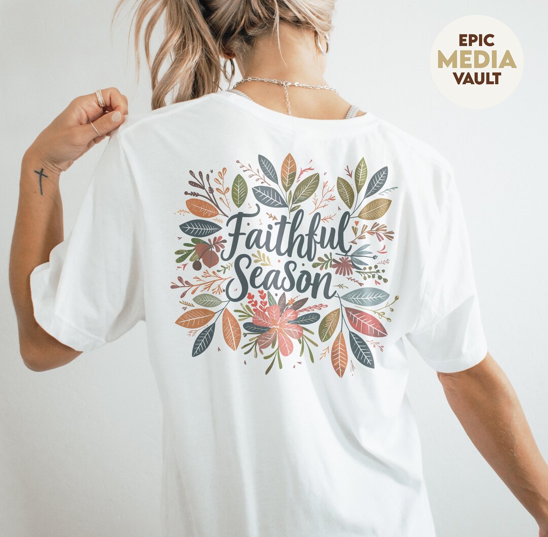 Faithful Season Fall Autumn Christian PNG SVG Design for Tshirts ...