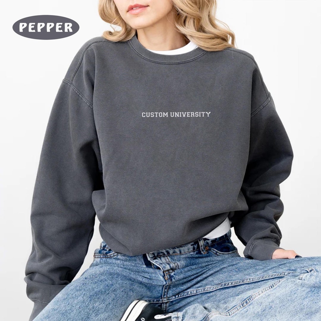 Embroidered Customized College Sweatshirt, Custom University Crewneck ...