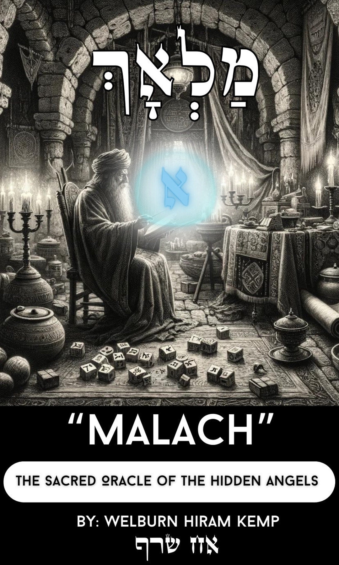 MALACH by Welburn Hiram Kemp Deluxe Deck and Instruction Booklet With Holy Guardian Angel Oil ...