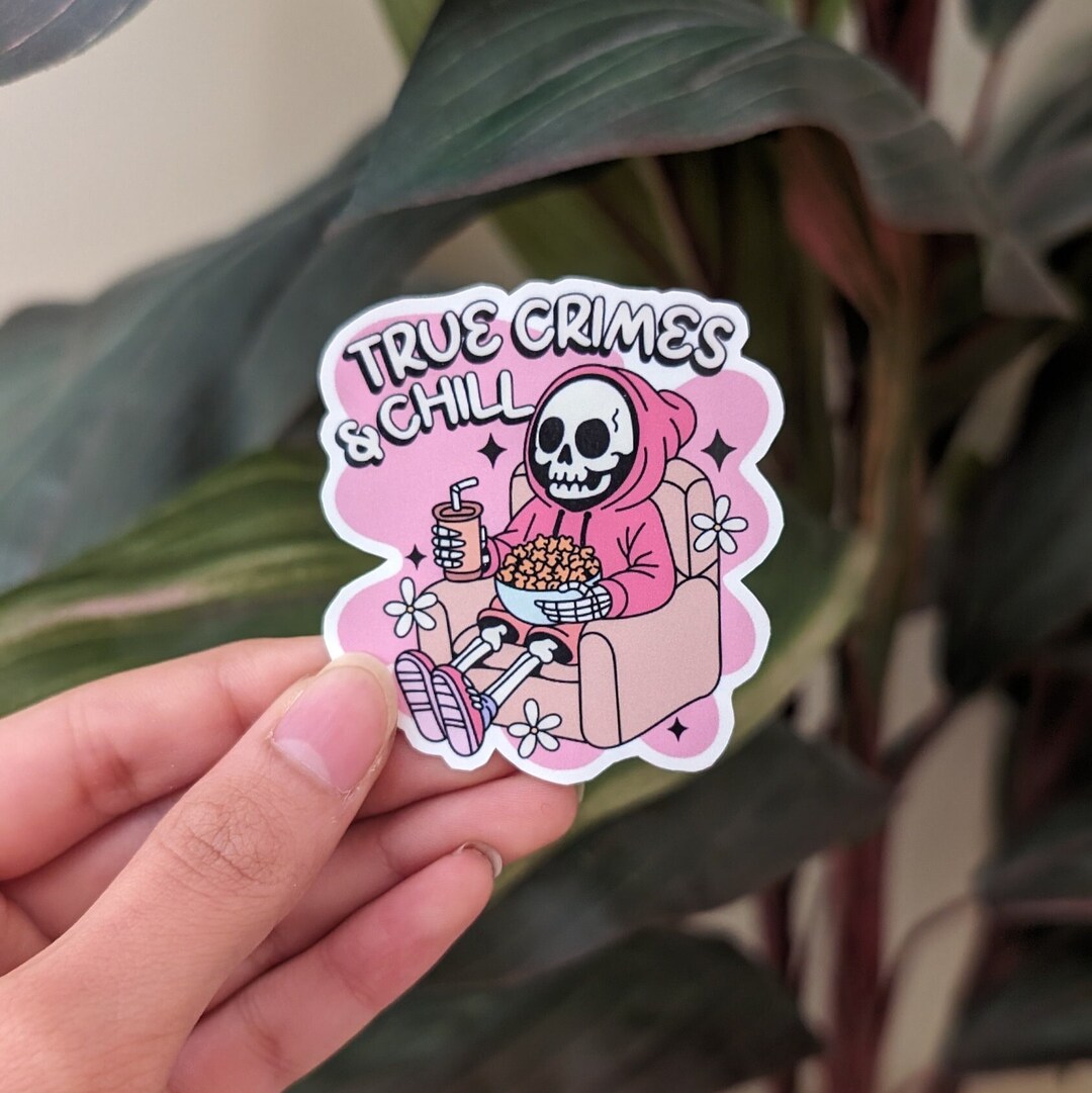 True Crimes and Chill Sticker Crime Podcast Sticker Cold Case Addict ...