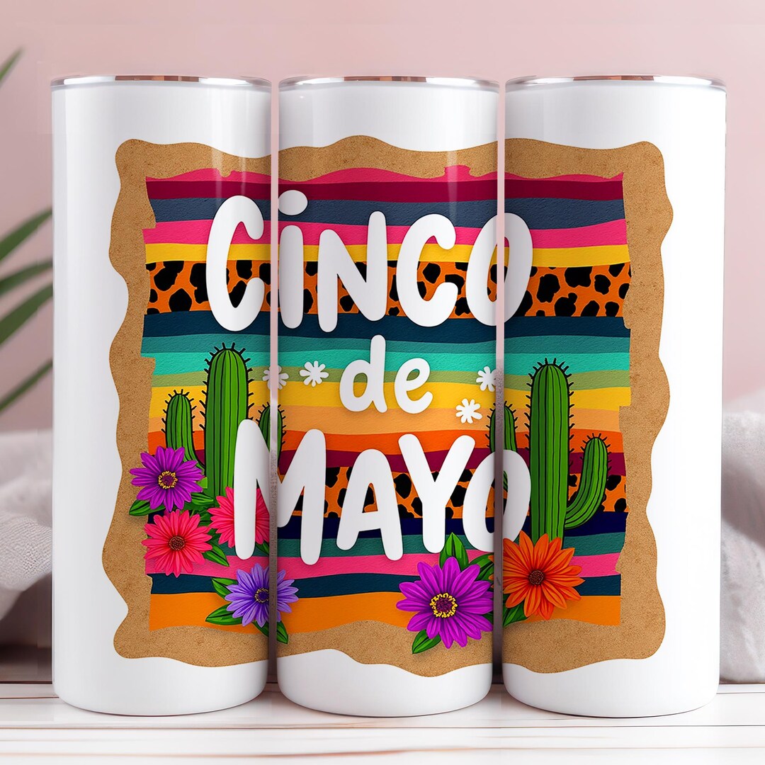 Cinco De Mayo Tumbler 20oz Sombrero Png Sublimation Design 5de Drinko ...