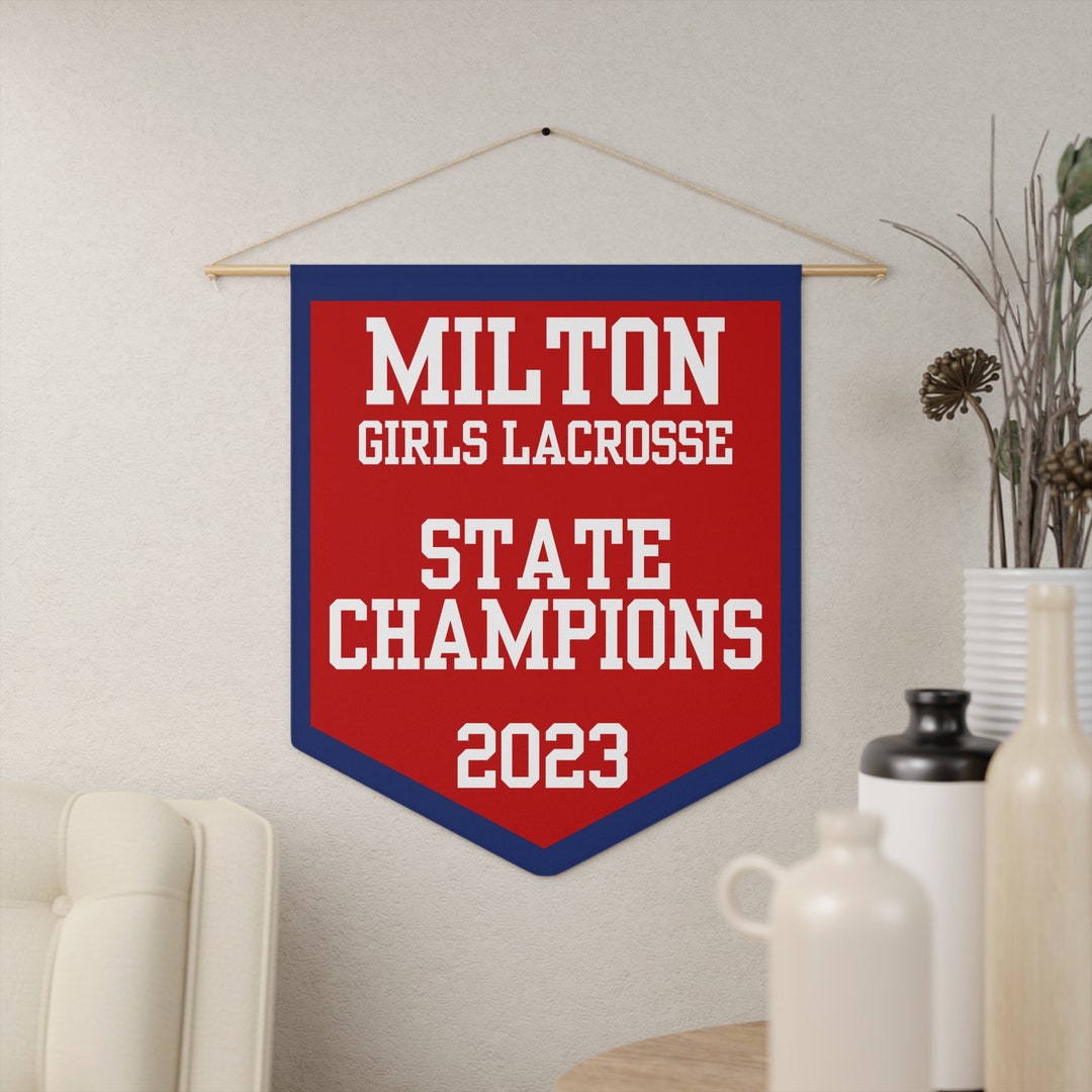 Milton Girls Lacrosse State Championship Banner - Etsy