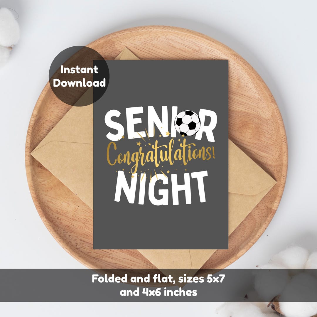 Printable Soccer Senior Night Congratulations Card, Foldable and Flat ...