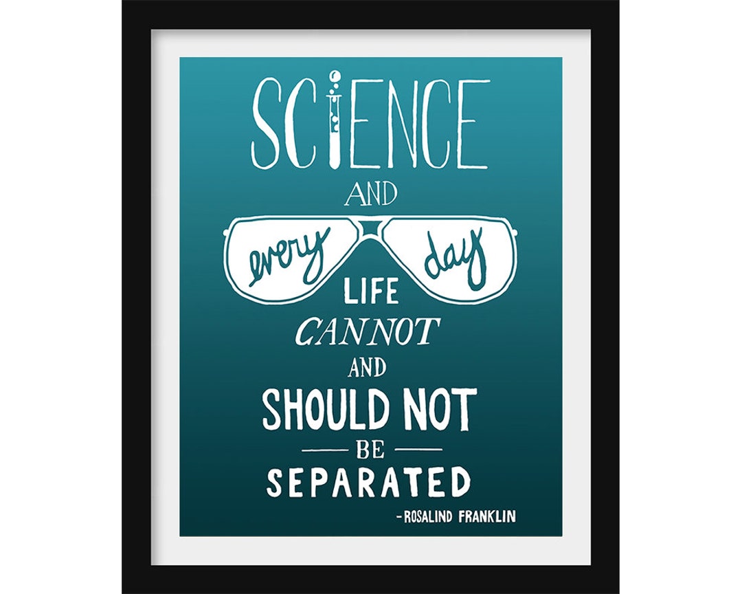Science Quote by Rosalind Franklin, Art Print for Women in STEM ...