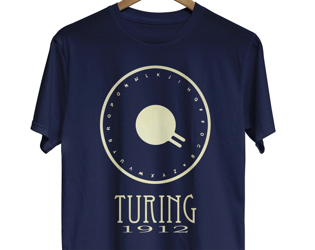 Alan Turing Computer Science Shirt - Programmer Gift Teacher Shirt for ...