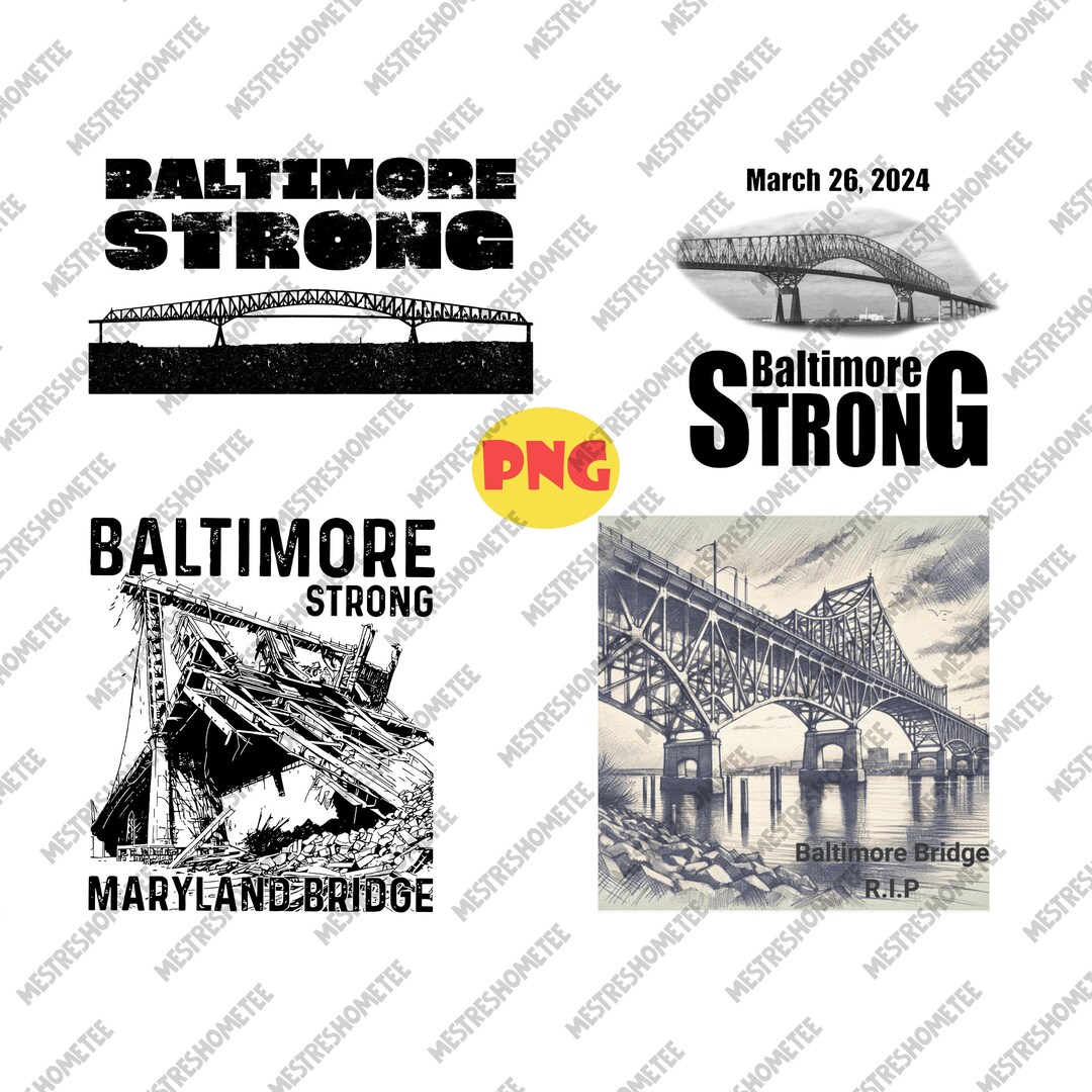 Baltimore Bridge RIP Png, Baltimore Strong Png, Pray for Baltimore ...