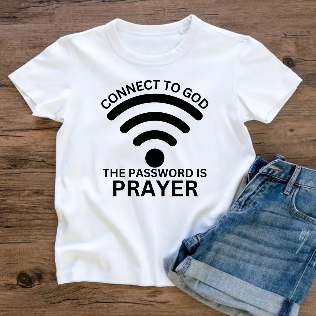 Connect to God Password Prayer Wifi Christian Quote SVG PNG (digital ...