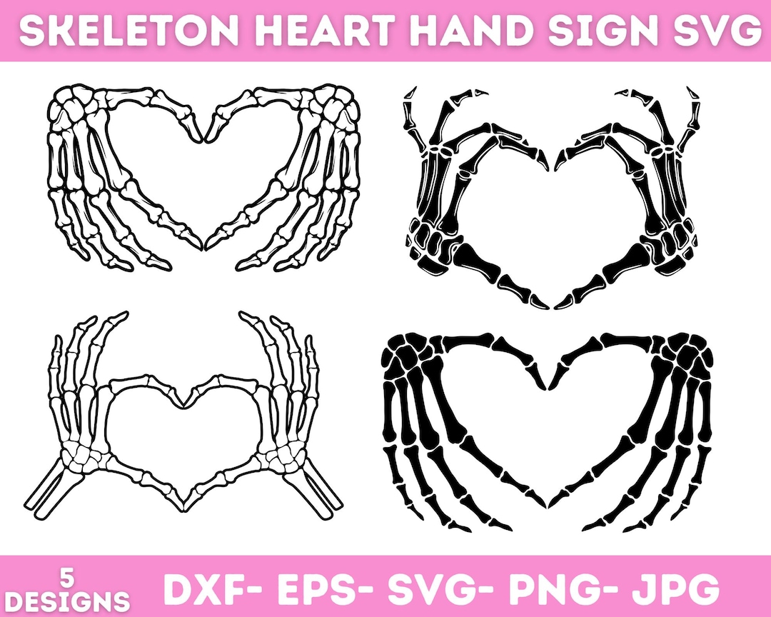 Skeleton Heart Hand Sign Svg Png, Skeleton Hands Svg, Skeleton Svg Cut ...