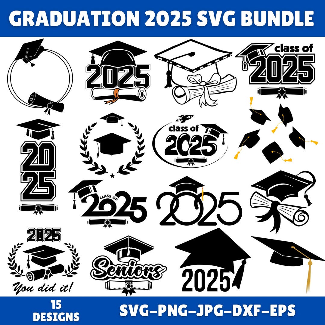Graduation Svg Bundle, Graduation Cap Svg, Grad 2025 Svg, Graduation ...