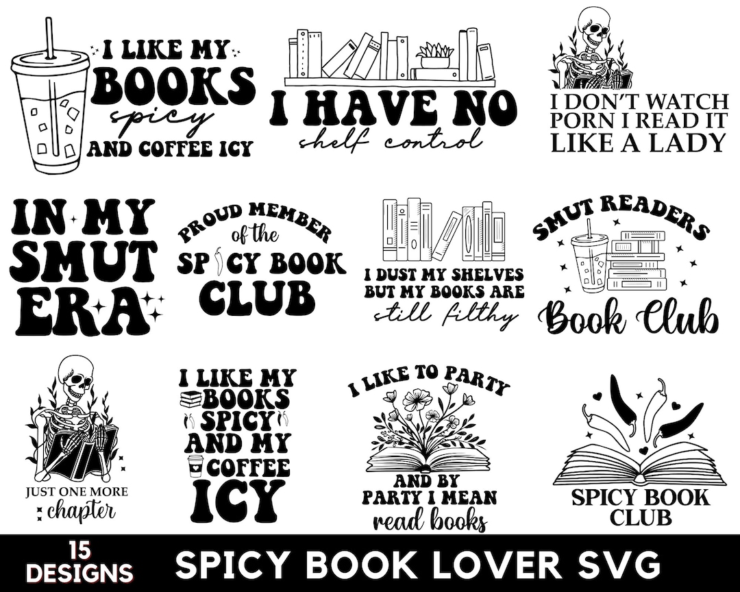 15+ Spicy Book Lover Svg Png Bundle Designs, Books Png, Reading Svg ...