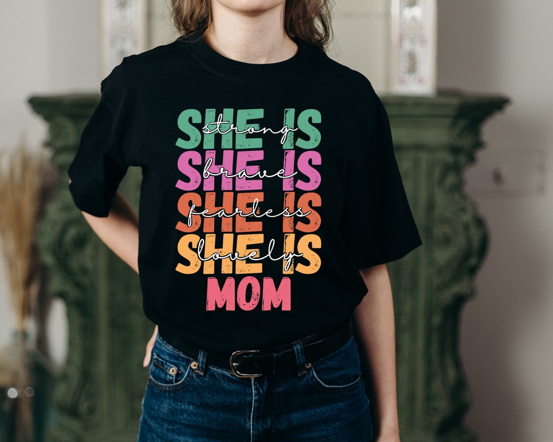 She is Mom Png, Mothers Day Png, Mom Shirt Png, Mom Life Png, Mom Png ...