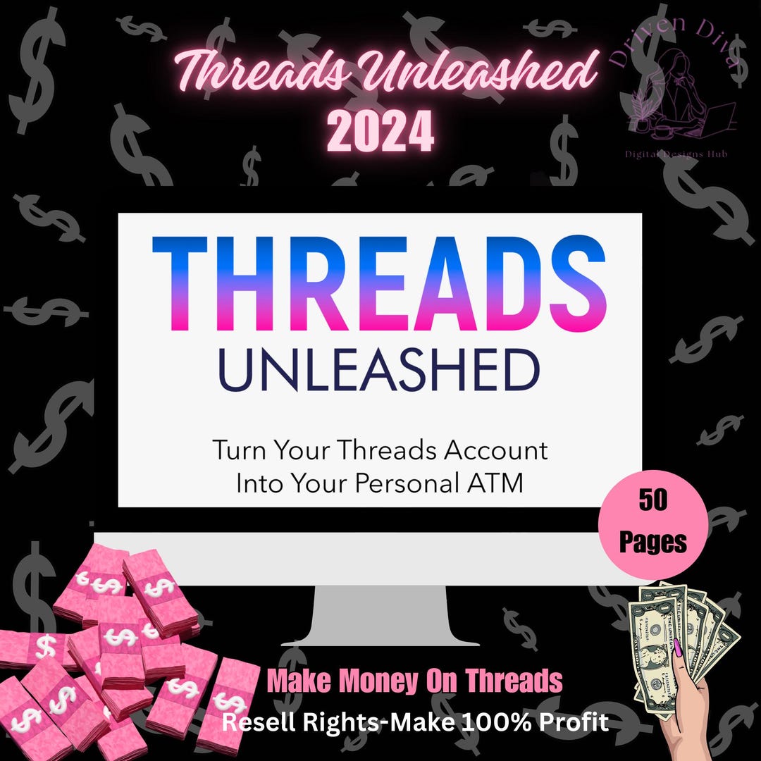 Threads Unleashed by Adam Dukes | Make Money on Threads | MRR | 50 ...
