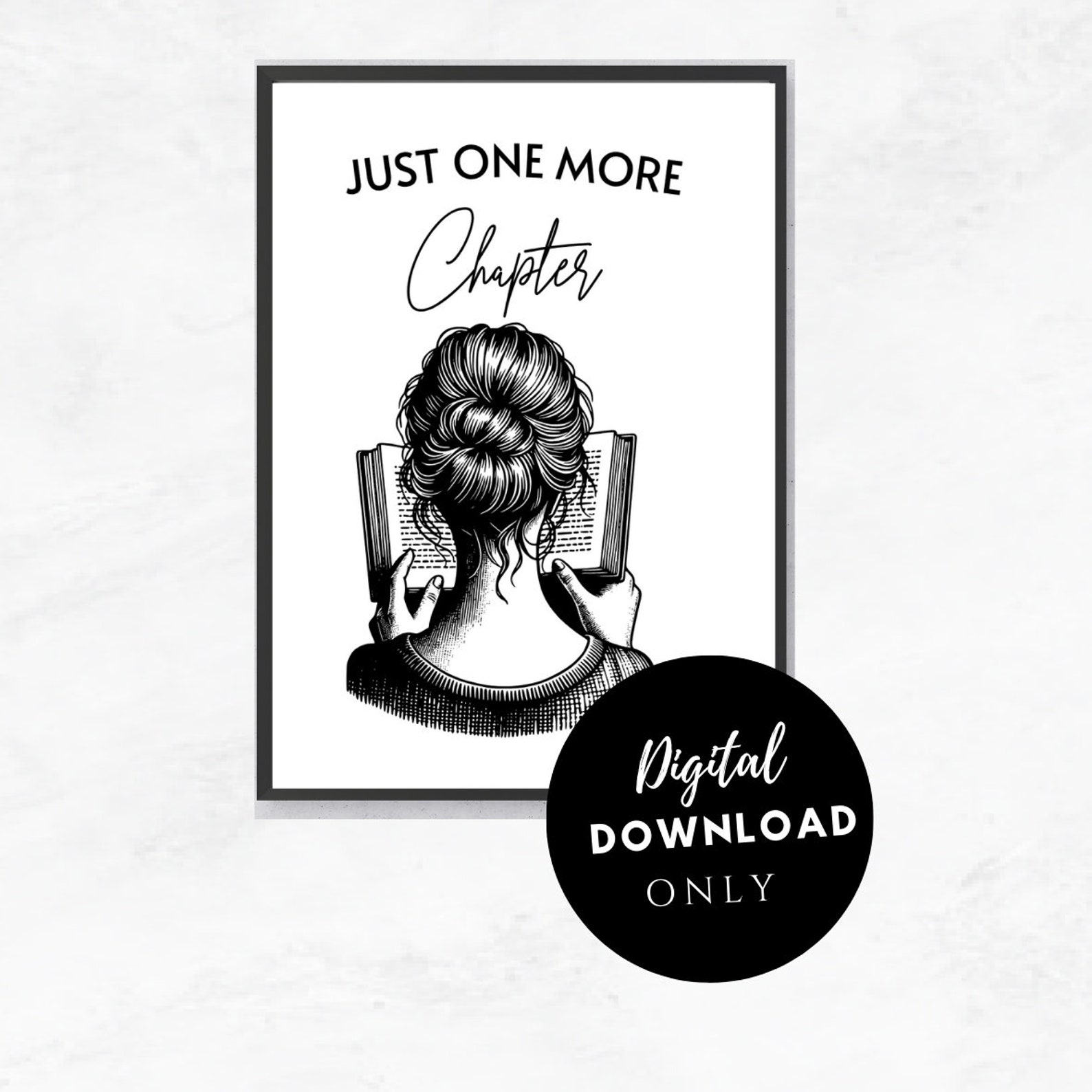 Just One More Chapter Printable Wall Art- Reading Corner Wall Art Decor ...