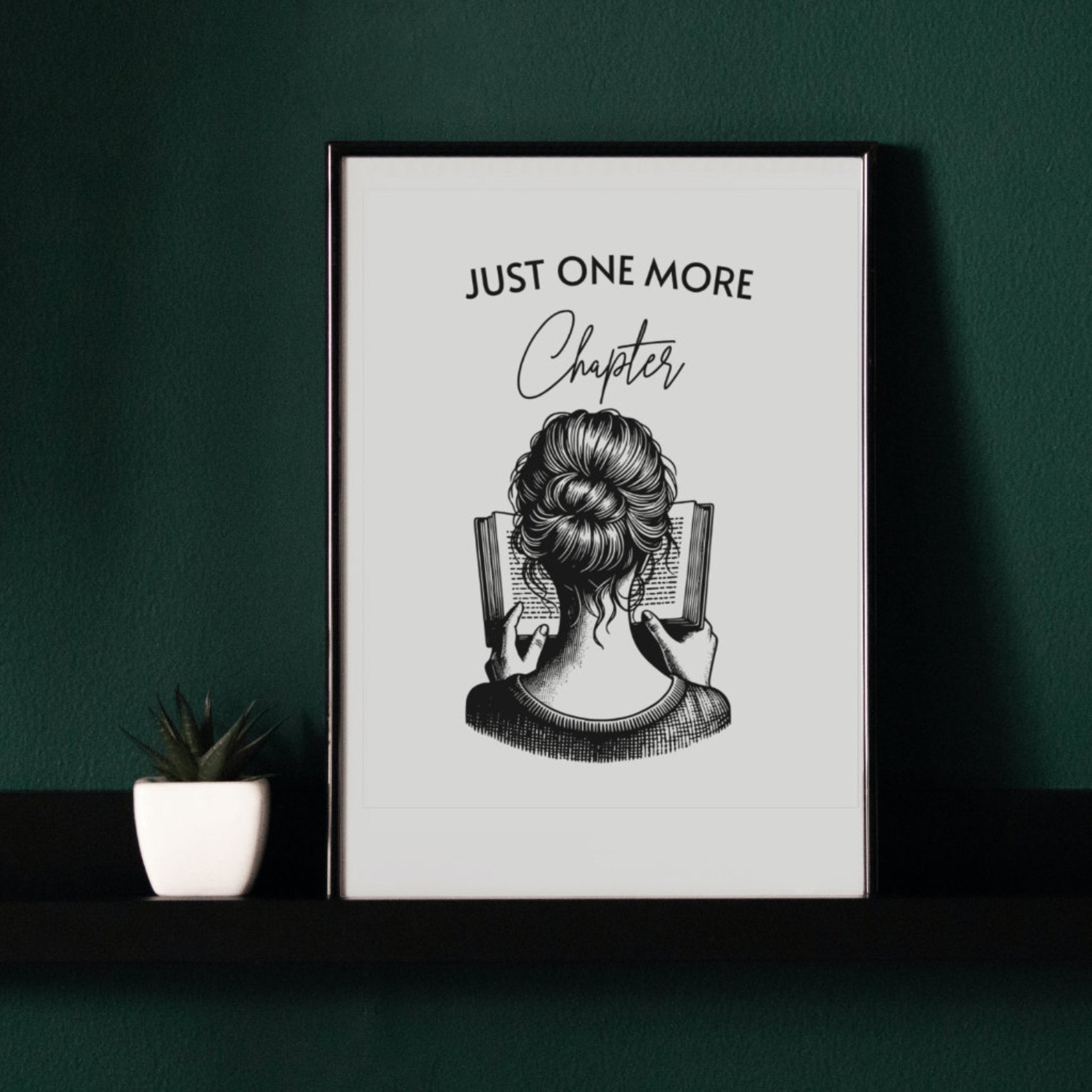 Just One More Chapter Printable Wall Art- Reading Corner Wall Art Decor ...