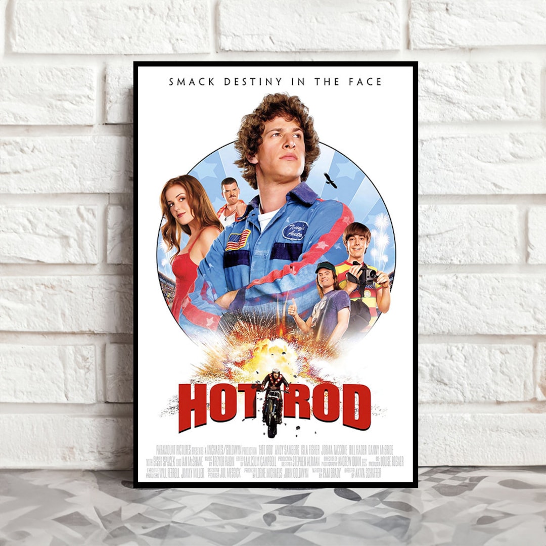 Hot Rod Movie Poster Andy Samberg Isla Fisher Jorma Powell, Wall Art ...