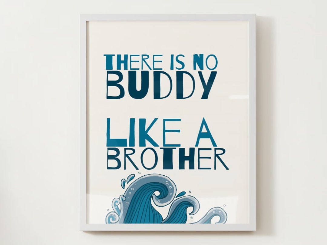 There is No Buddy Like a Brother - Digital Download Print - Etsy
