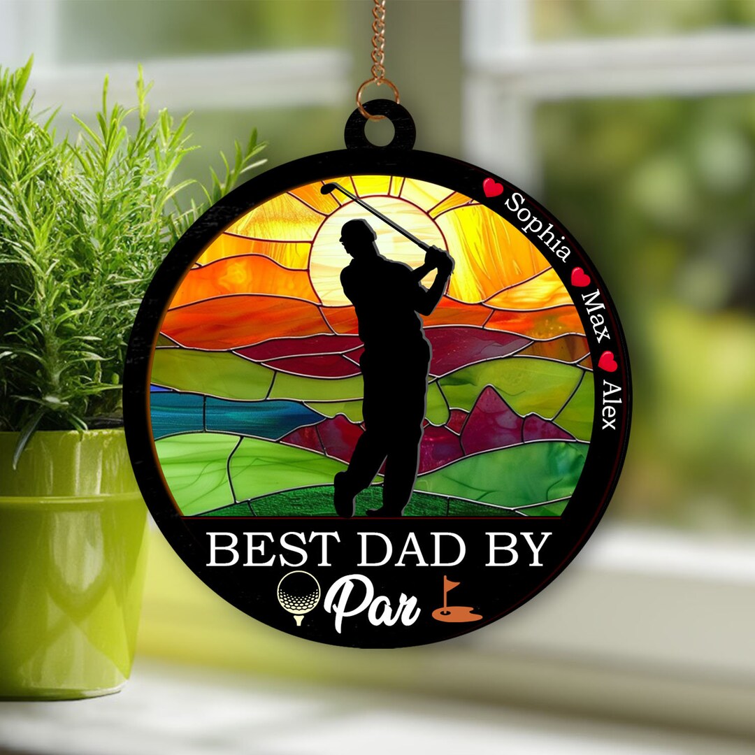 Custom Best Dad by Par Suncatcher, Personalized Window Hanging ...