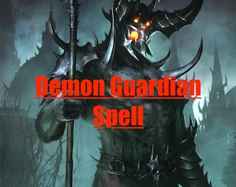 Demon Guardian Spell Demonic Protection Become Untouchable Protection ...