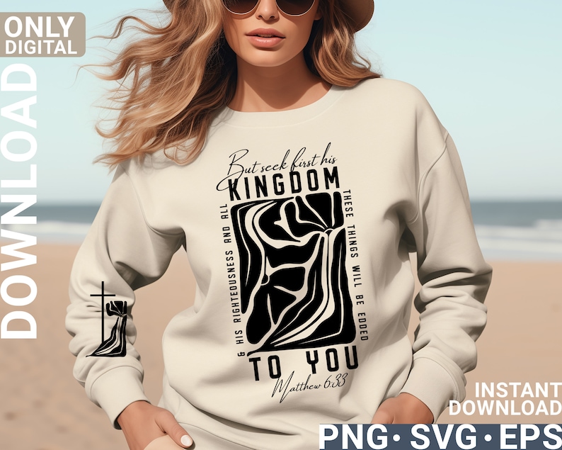 But Seek First His Kingdom Svg Png Christian Boho Shirt Design, Bible ...
