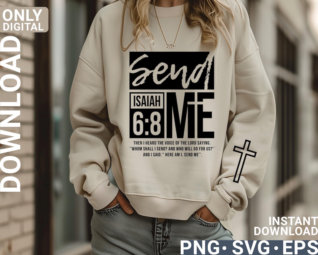 Send Me Svg Png, Jesus Svg, Bible Svg, Isaiah 6 8, Scripture Png ...
