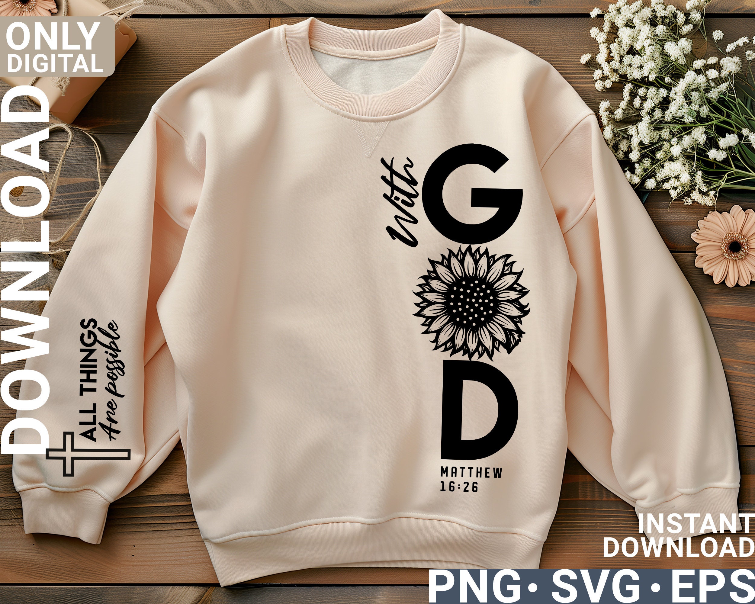 God Christian Svg Png, God Sunflower Svg, Christian Shirt Design, Bible ...