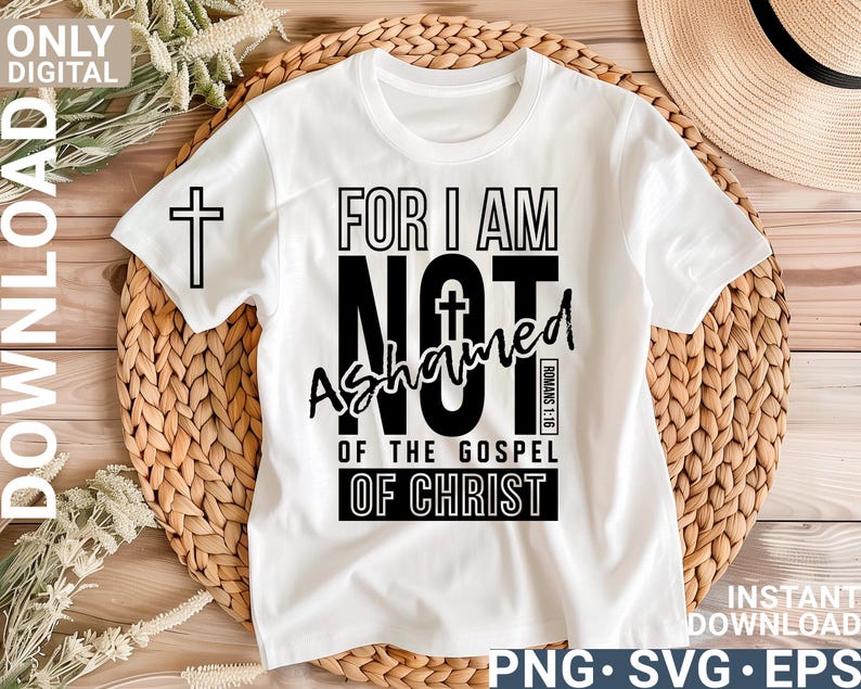 For I Am Not Ashamed Svg Png Christian Design, Bible Verse Svg ...