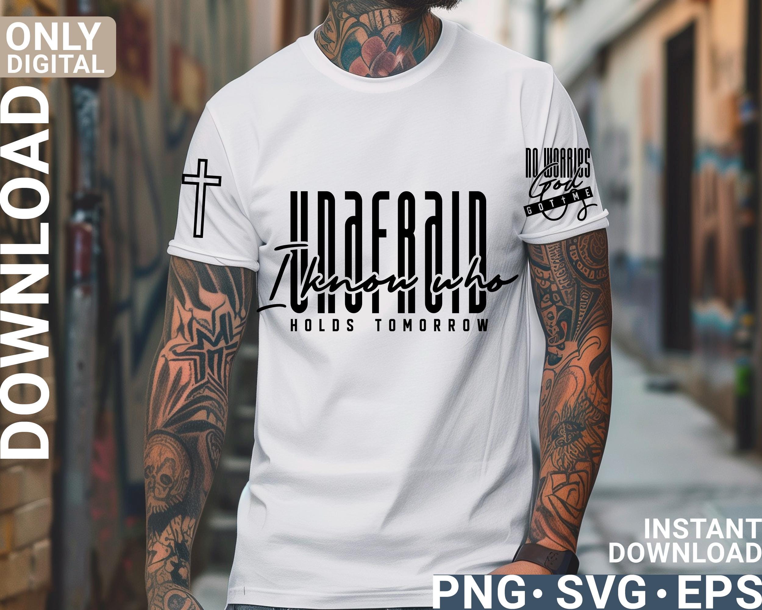 Unafraid Svg No Worries God Got Me Svg Png, Christian Quotes Svg, Jesus ...
