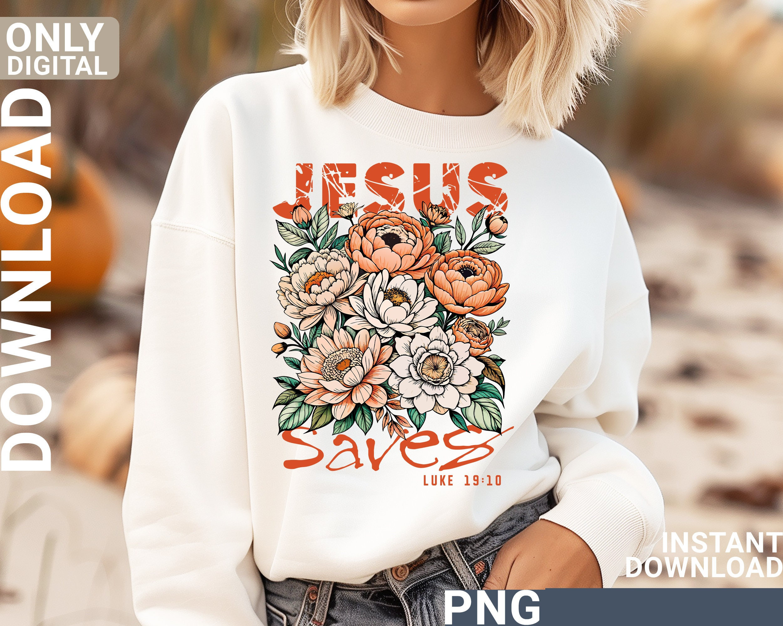 Jesus Saves Sublimation Design PNG, Christian Floral Shirt Design ...