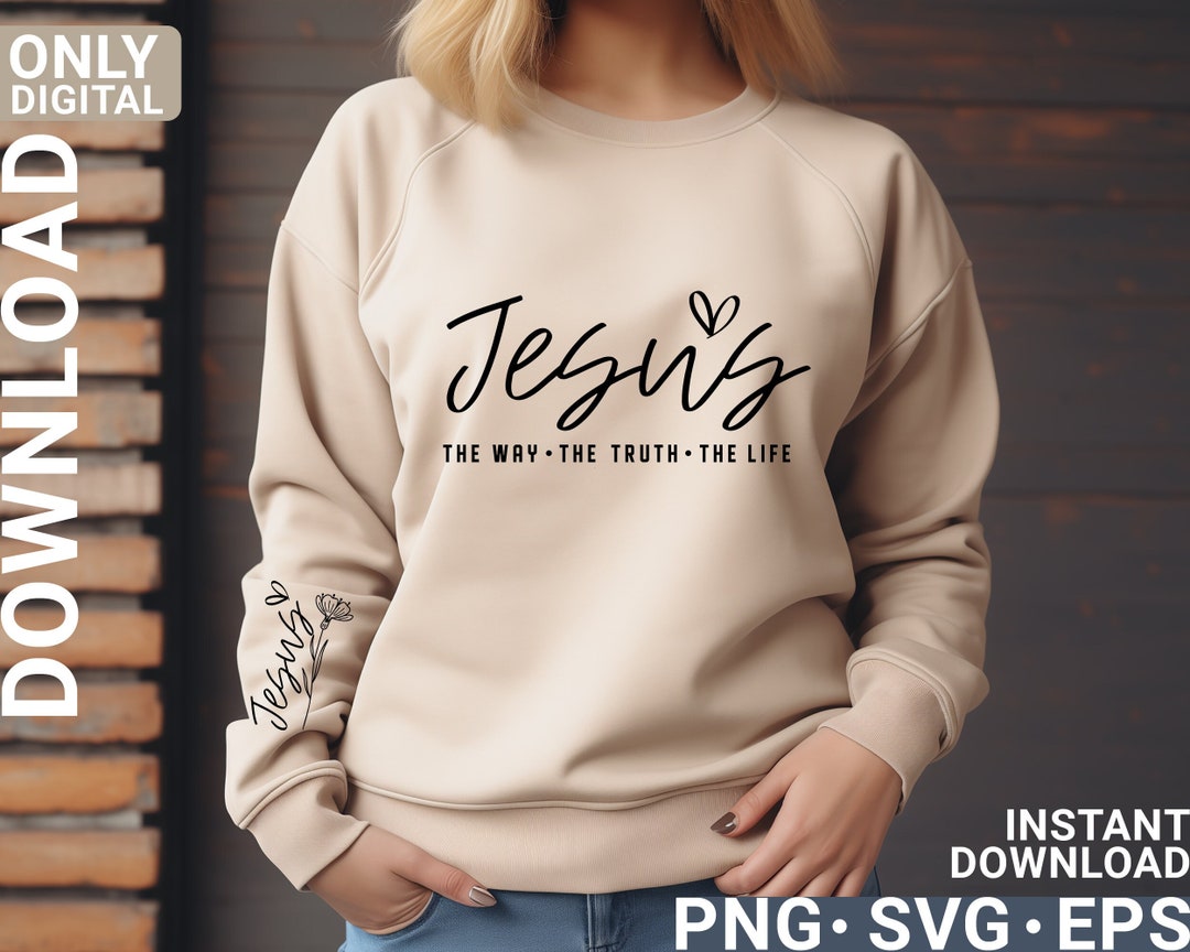 Jesus SVG PNG Design, Jesus the Way the Truth the Life Svg Png ...