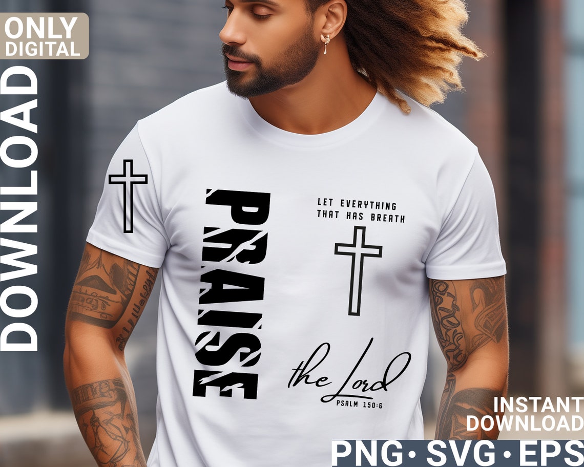 Praise the Lord Svg Png, Religious Quote Svg Png, Positive Quote Svg ...