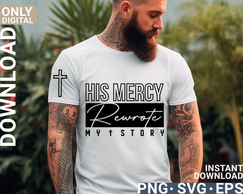 Christian His Mercy Rewrote My Story Svg Png Design, Jesus Shirt, Bible ...