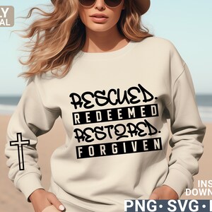 Christian Svg Png, Rescued Redeemed Restored Forgiven Svg PNG ...