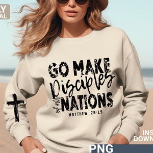 Go Make Disciples Svg Png Christian Men Shirt Design , Digital Download ...
