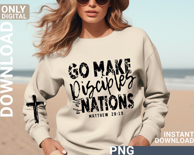 Go Make Disciples Svg Png Christian Men Shirt Design , Digital Download ...
