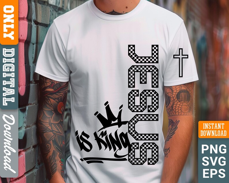 Jesus is King Svg Png Christian Men Religious Shirt Design (digital ...