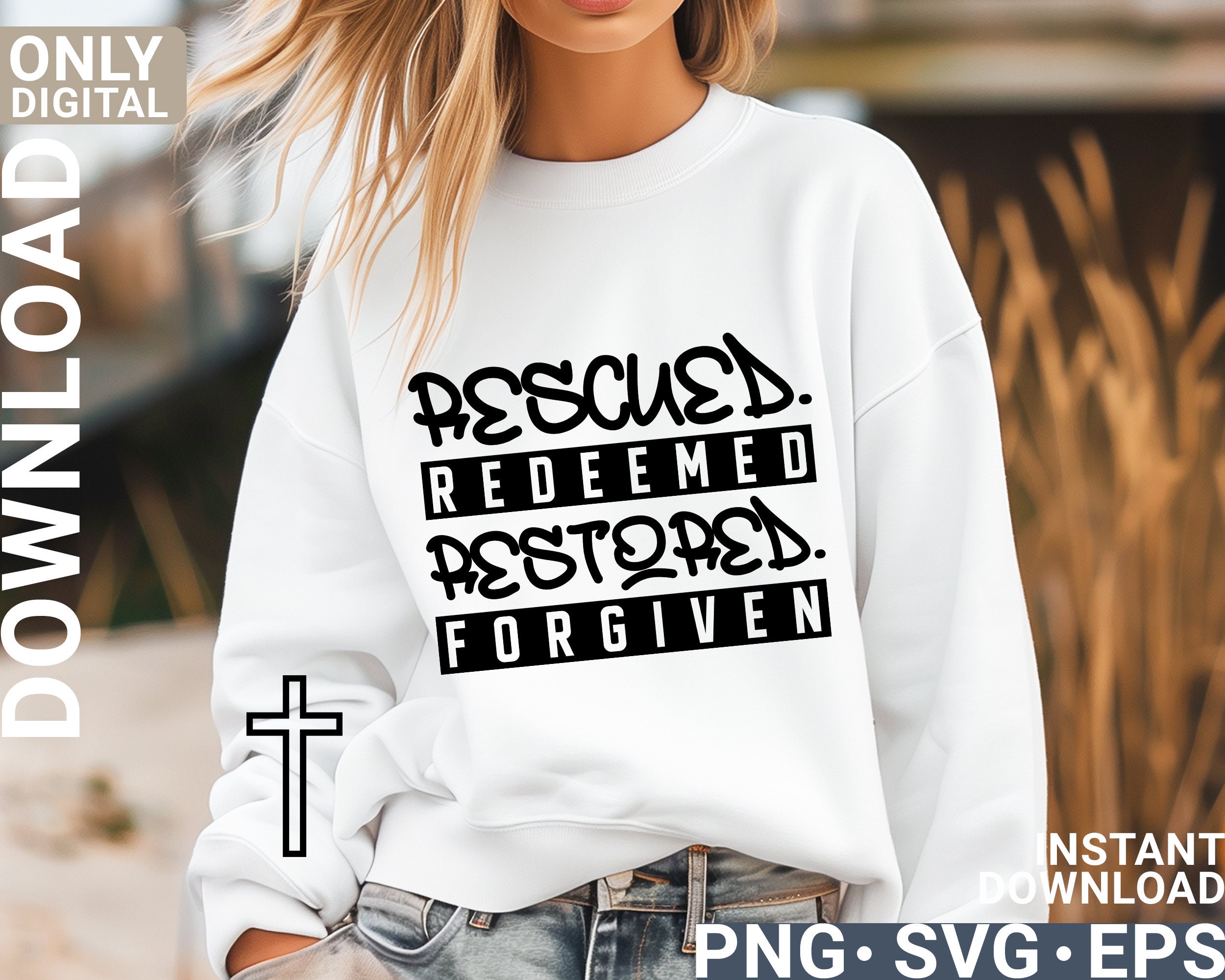 Christian Svg Png, Rescued Redeemed Restored Forgiven Svg PNG ...