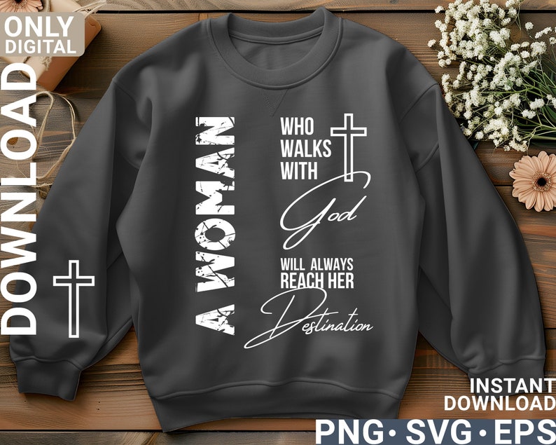 A Woman Who Walks With God SVG Png , Christian Svg Png , Religious Svg ...