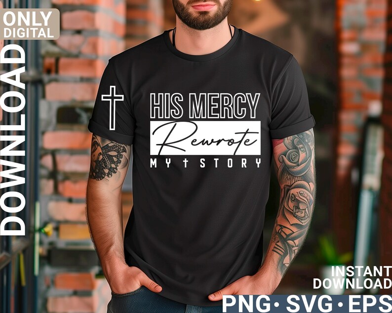Christian His Mercy Rewrote My Story Svg Png Design, Jesus Shirt, Bible ...