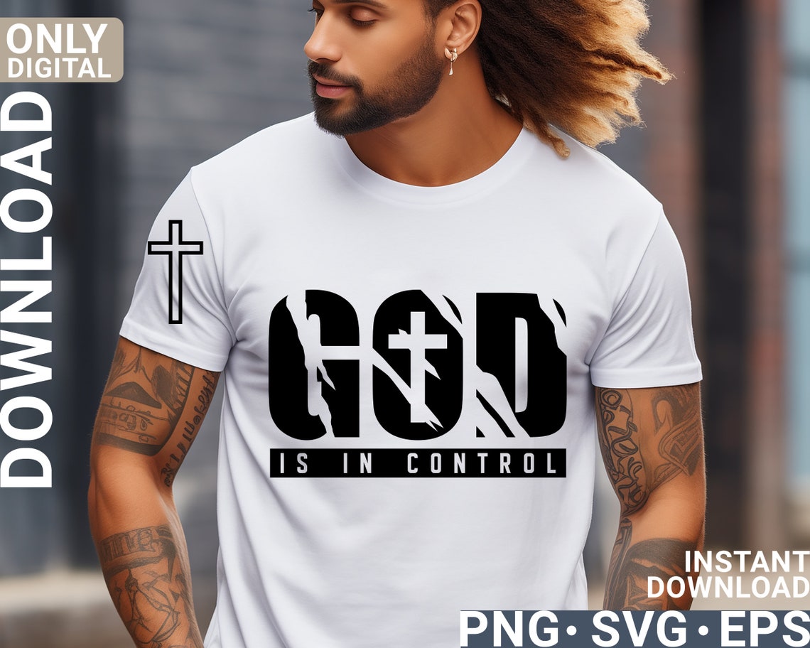 GOD IS IN Control Svg Png, Christian Shirt Design, Mother's Day Png ...