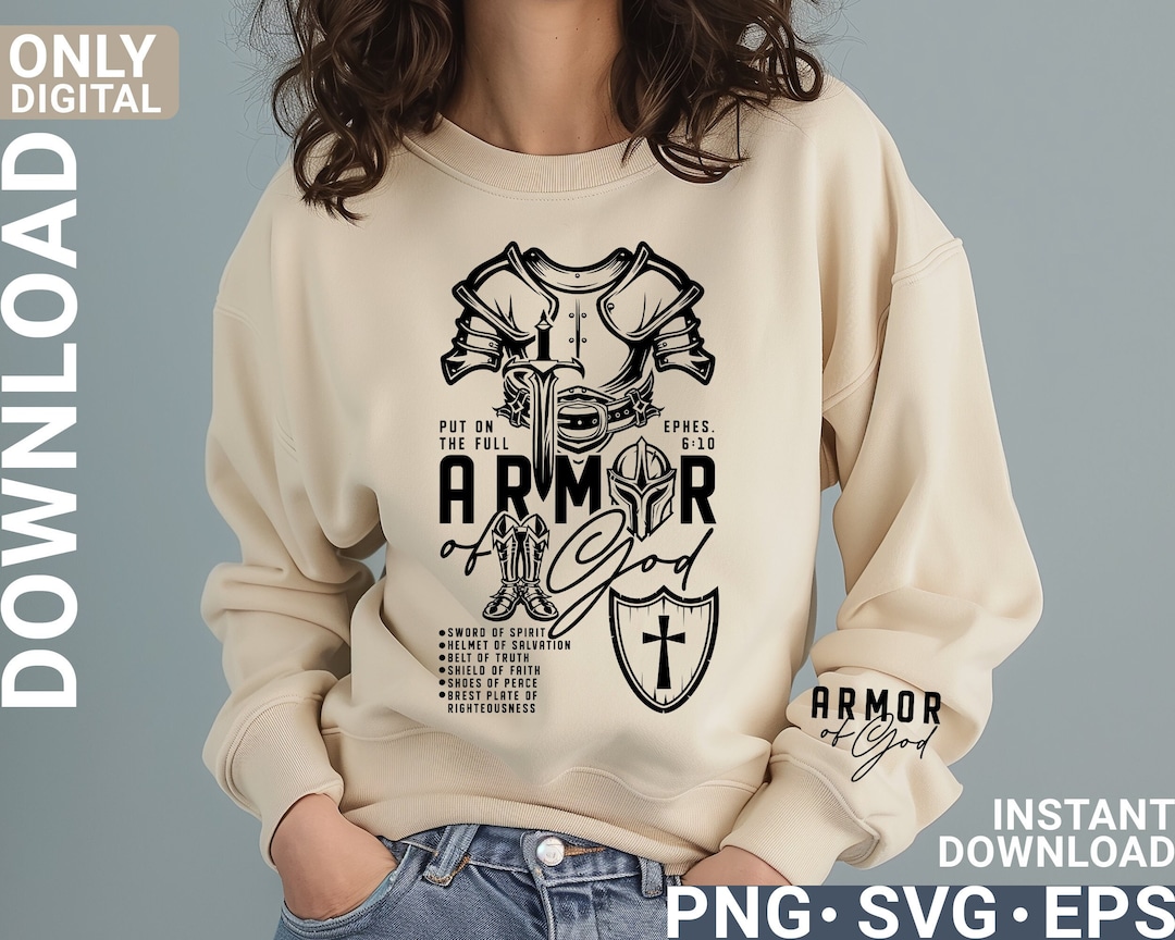Put on the Full Armor of God Svg, Armor of God Svg Png, Religious Svg ...