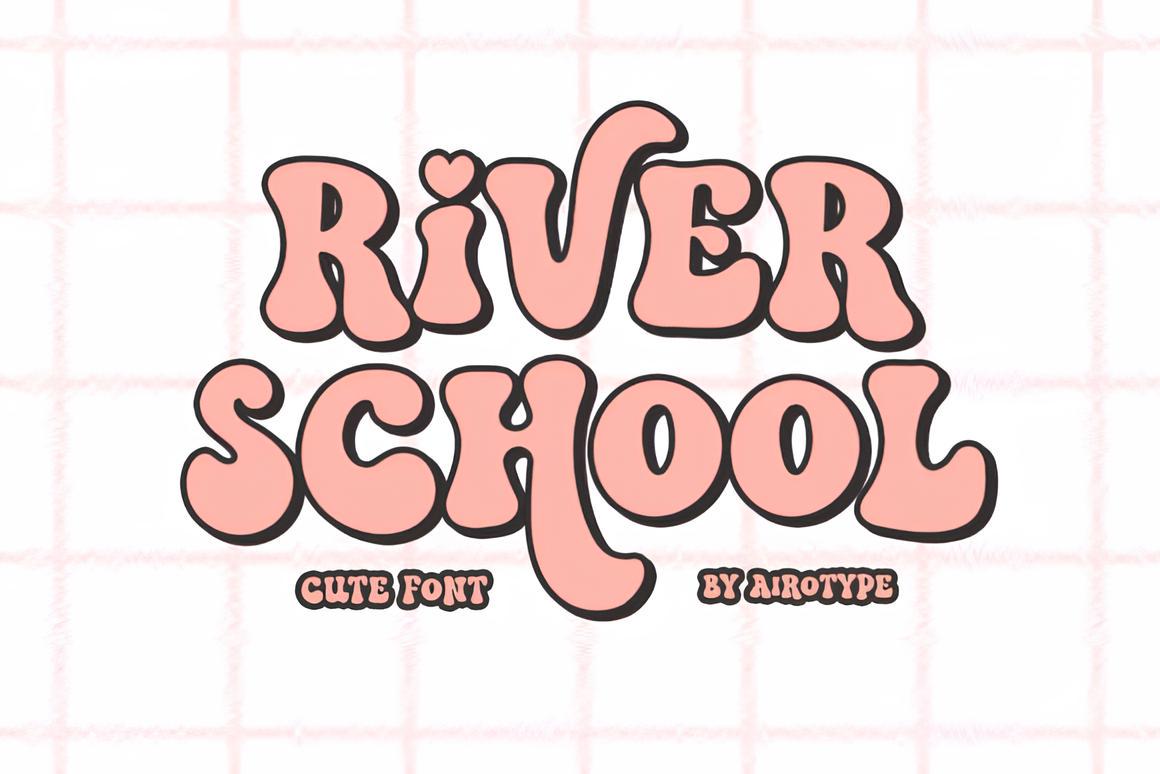 River School Font, Handwritten Fonts, Casual Typography, Simple Script ...