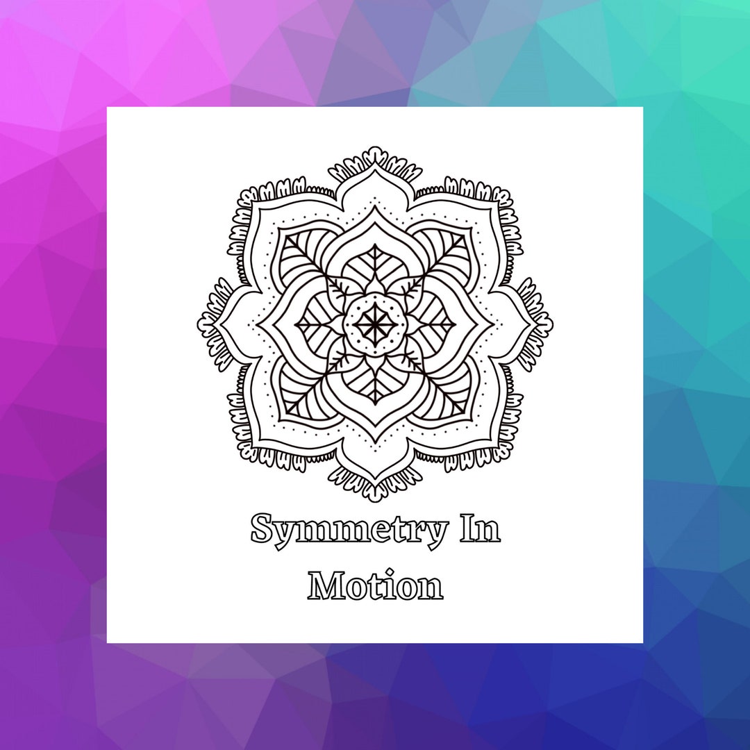 Symmetry in Motion Mandala Hand Drawn Coloring Page Digital Printable ...