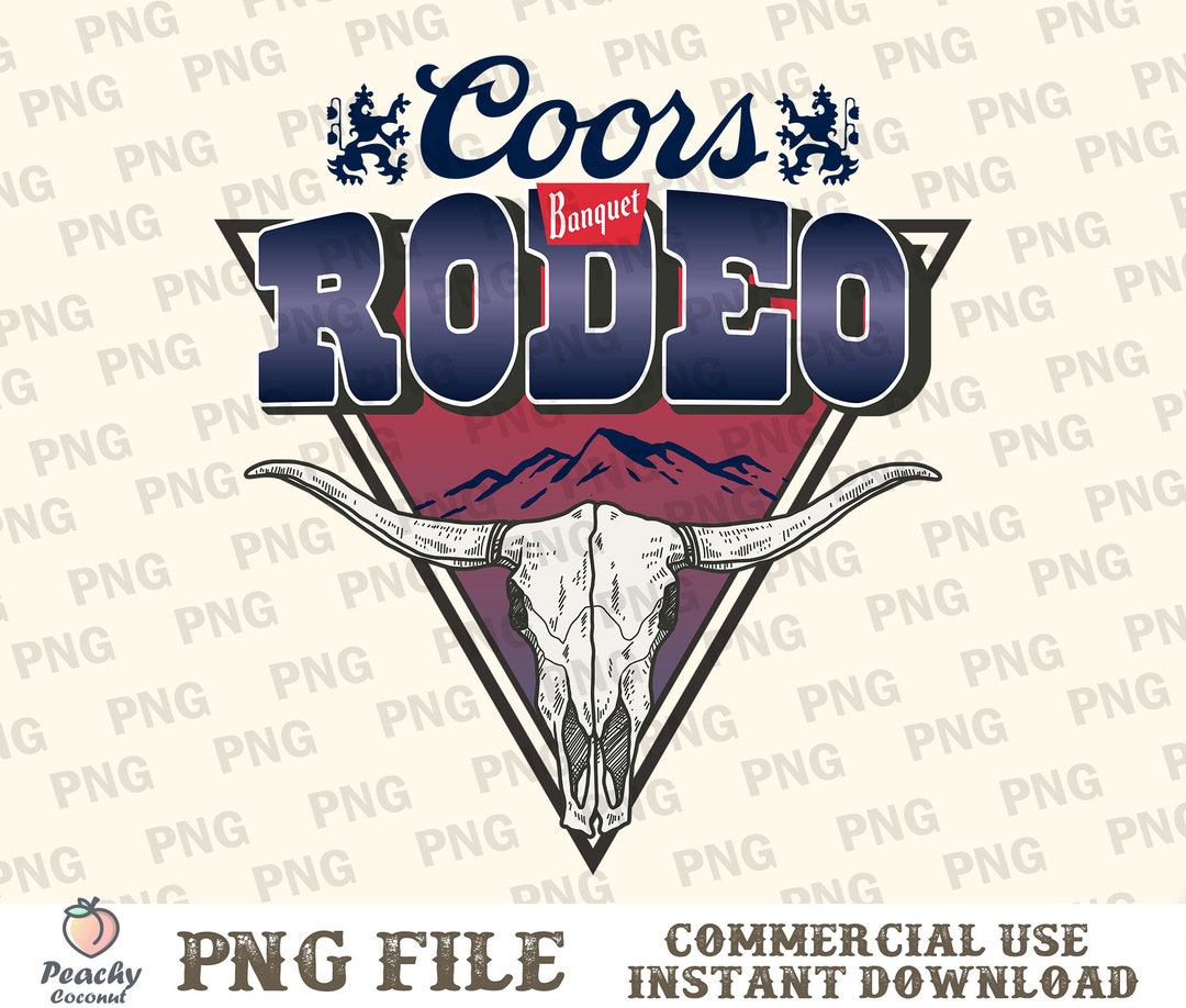 Coors Banquet Rodeo PNG, Western Sublimation, Coors Cowboy Png, Bull ...