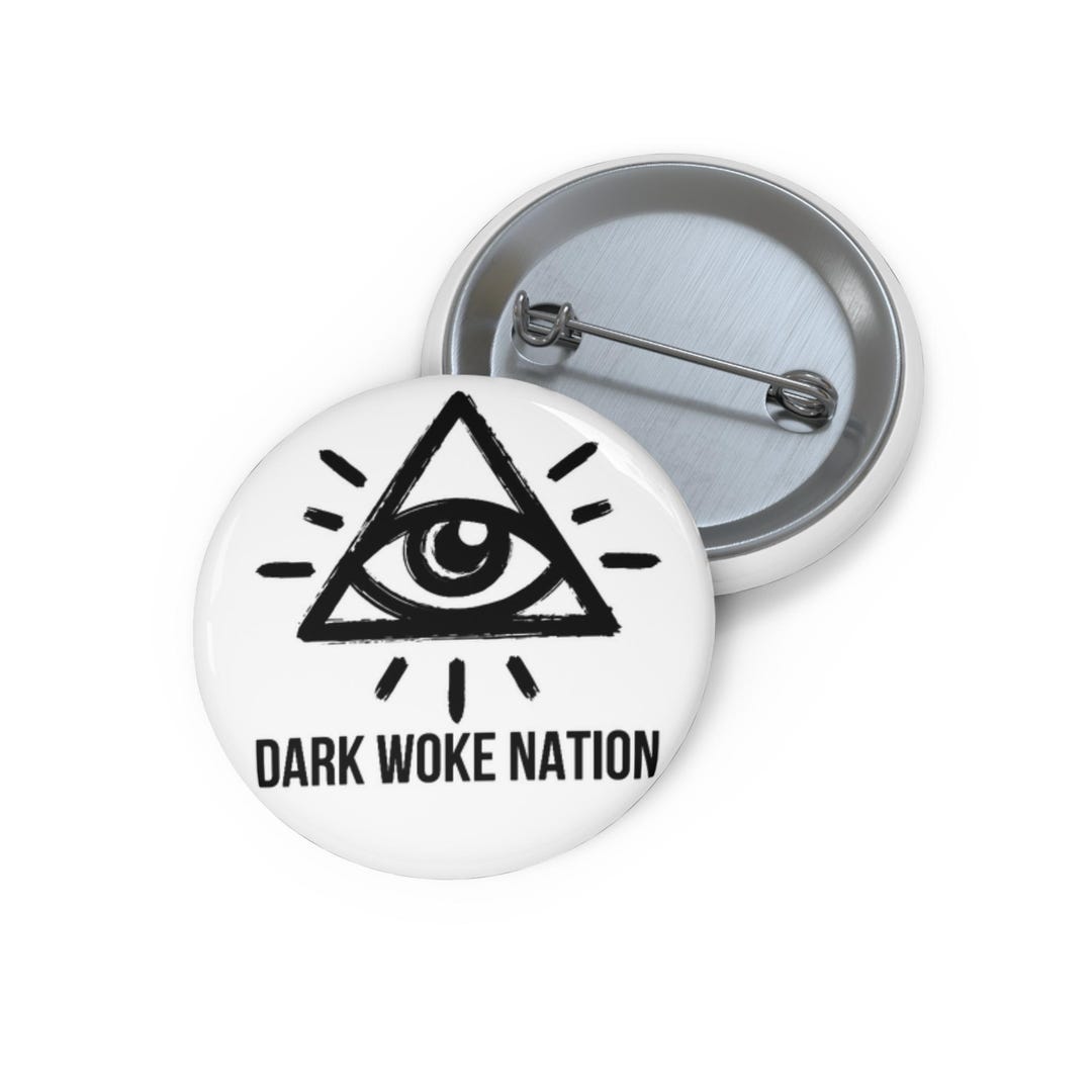 Dark Woke Pins !!!!! - Etsy