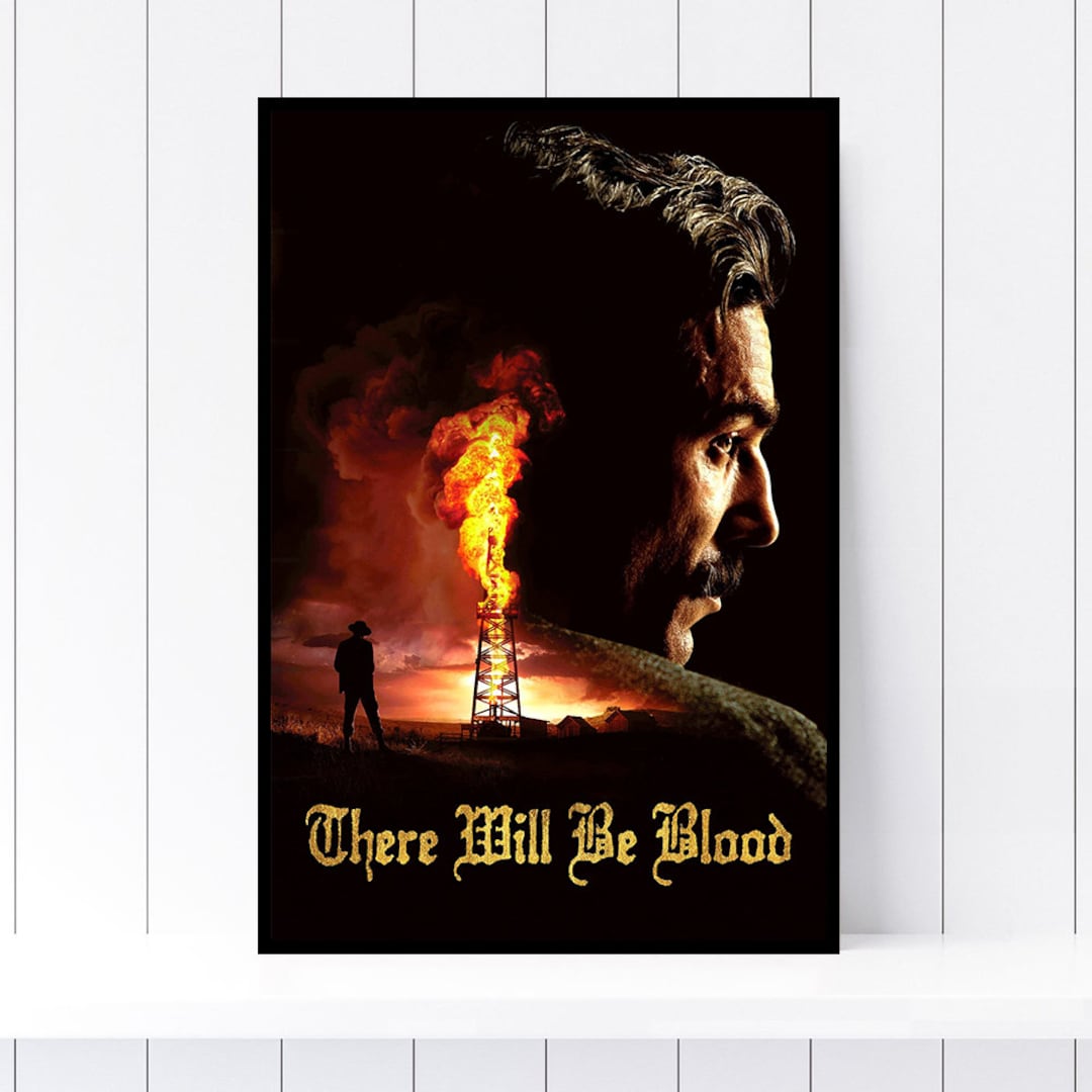 There Will Be Blood Movie Poster Wall Art Home Decor Art Poster Gifts ...